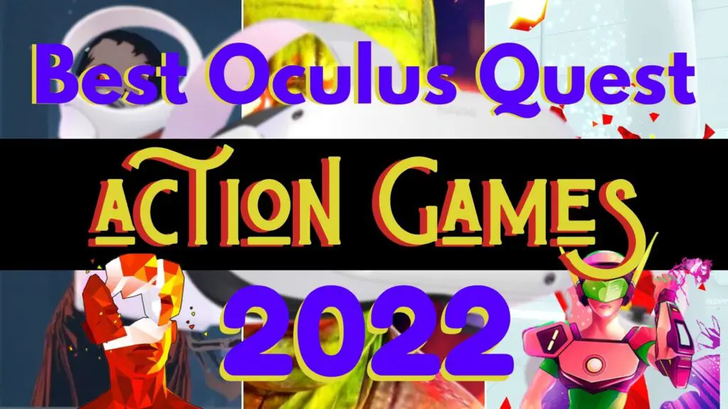 16 Best ACTION VR GAMES For Oculus Quest 2 [2023]