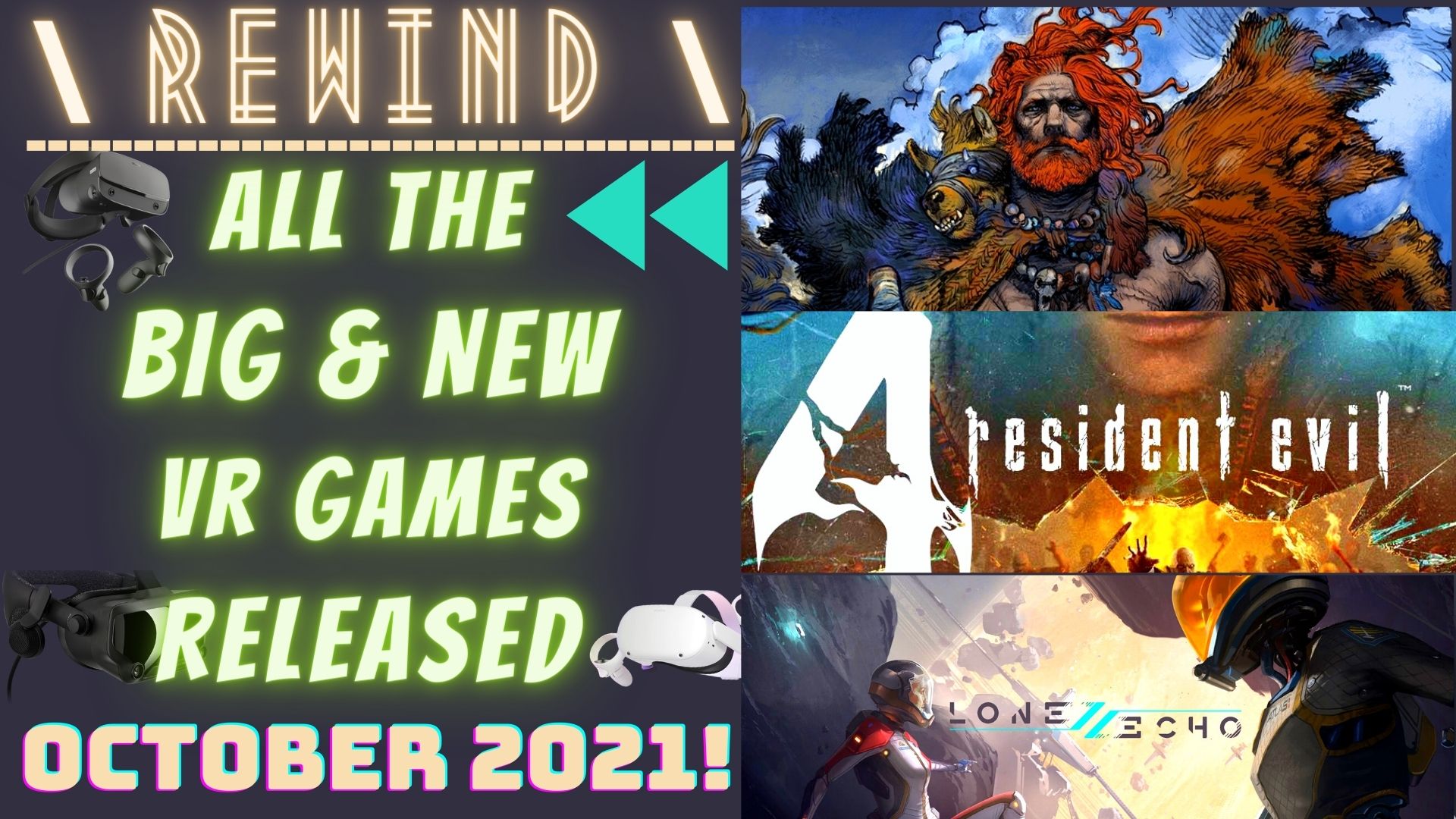 REWIND: All The BIG and NEW VR Games Released In October 2021