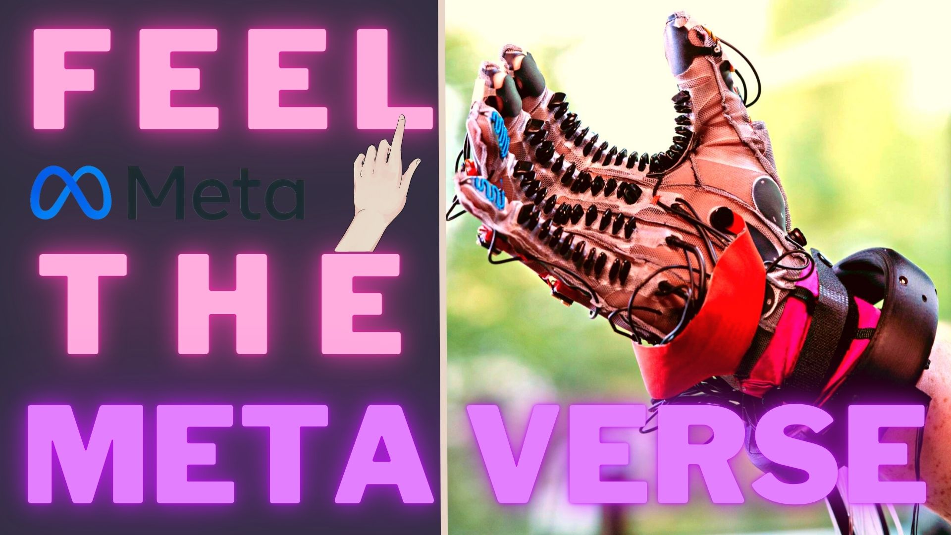 FEEL The Metaverse: META Unveils HAPTIC GLOVES | CASE STUDY