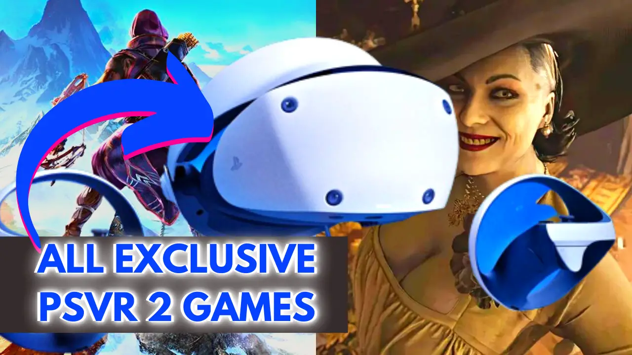 All The EXCLUSIVE PlayStation VR 2 GAMES [2023]
